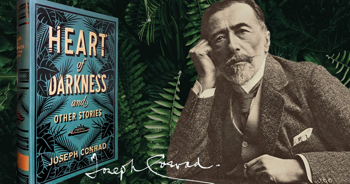 "Heart of Darkness" by Joseph Conrad