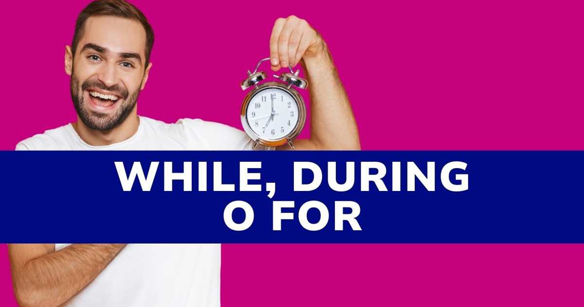 Qual è la differenza tra 'while', 'during' e 'for'?