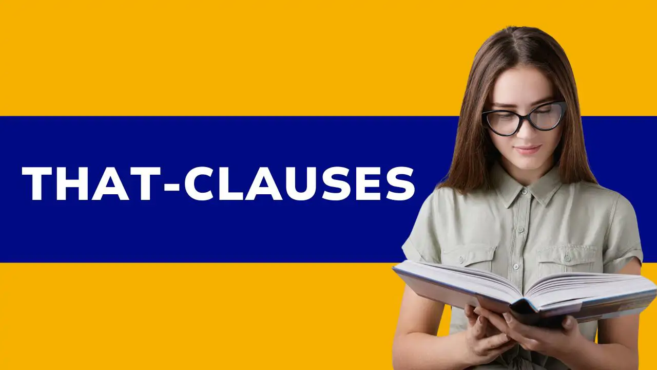 La 'that-clause': come utilizzare questa struttura fondamentale della ...