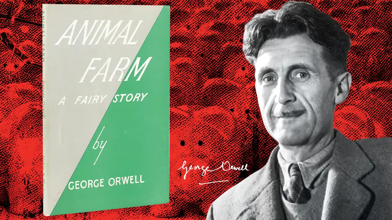 "Animal Farm" by George Orwell